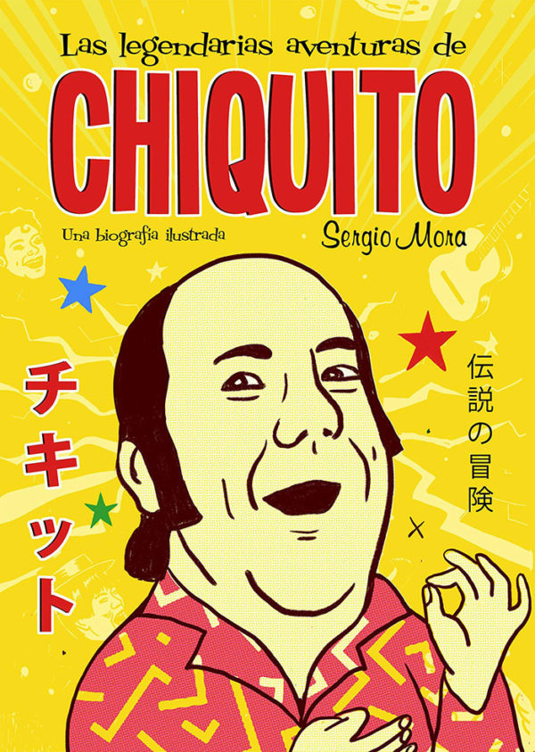 Libro de la semana: Las legendarias aventuras de Chiquito - SLEEPYDAYS